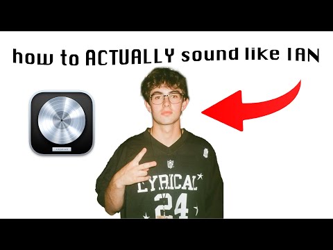 how to ACTUALLY sound like IAN (LOGIC PRO)