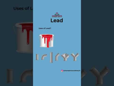 Lead and itβs uses