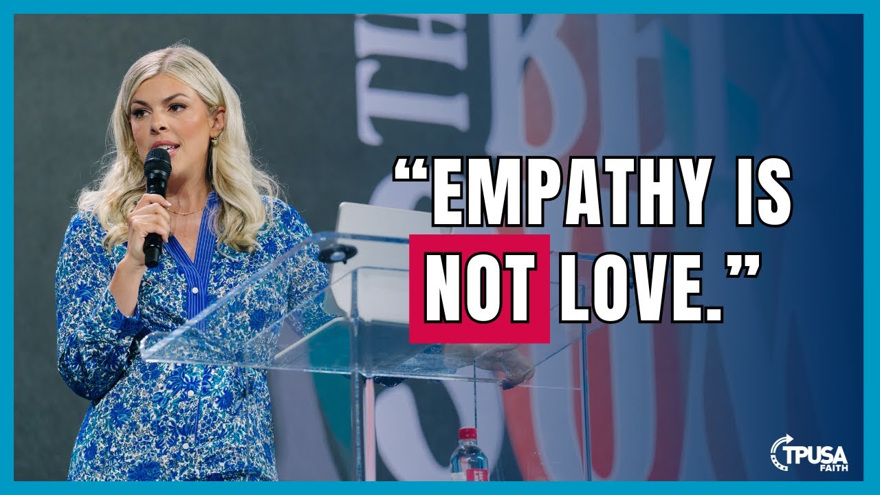 Allie Beth Stuckey: Empathy has no power to determine right or wrong ... Allie Beth Stuckey: Empathy has no power to determine right or wrong ...