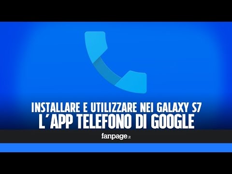 Come utilizzare lโapplicazione Telefono di Google nei Galaxy S7 e S7 Edge senza Root