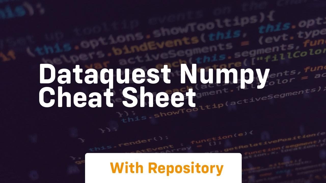 dataquest numpy cheat sheet