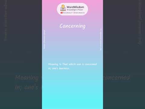 What’s 'Concerning' Mean? | English Vocab #WordWisdom #Shorts