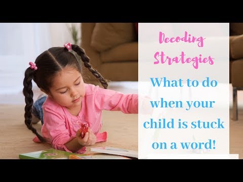 Word Decoding Strategies- Help your child when they are stuck on a word