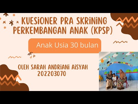 Kuesioner Pra Skrining Perkembangan Anak (KPSP)