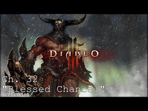 Steam Community :: Video :: Diablo III | Ch. 32 "Blessed Chancel"