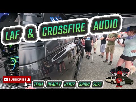 LAF & CROSSFIRE AUDIO AT TEAM DEADLY HERTZ SHOW 2025