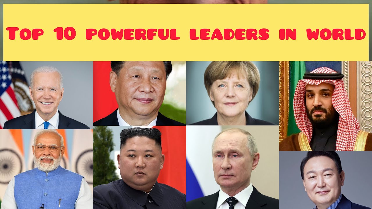 Top 10 Powerful leaders In World 2023 | Musa Discover