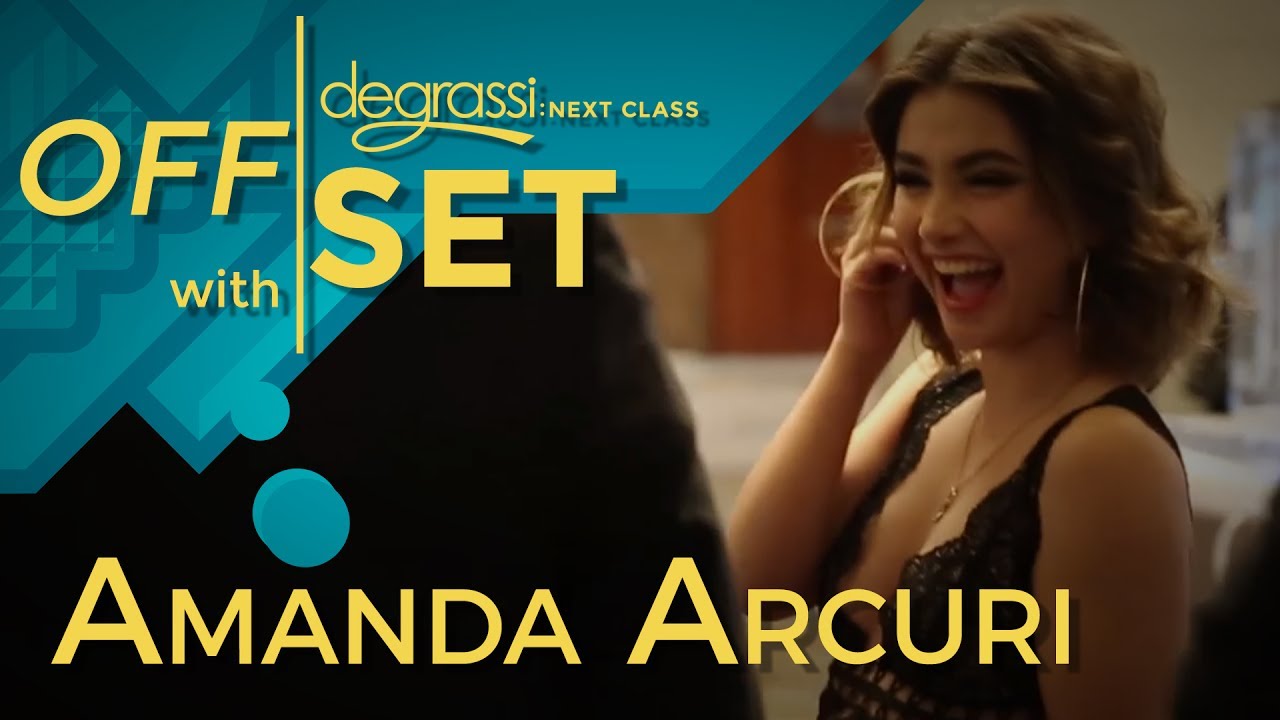 Off Set with Amanda Arcuri - Degrassi: Next Class