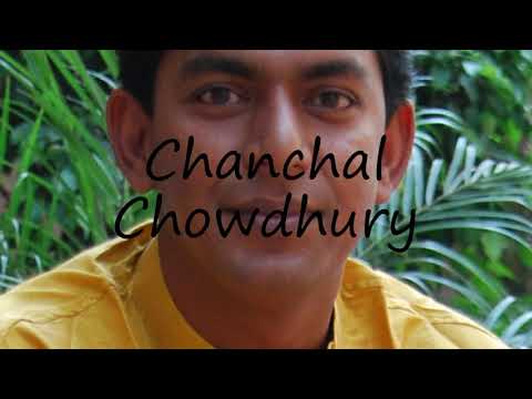 How to Pronounce Chanchal Chowdhury?
