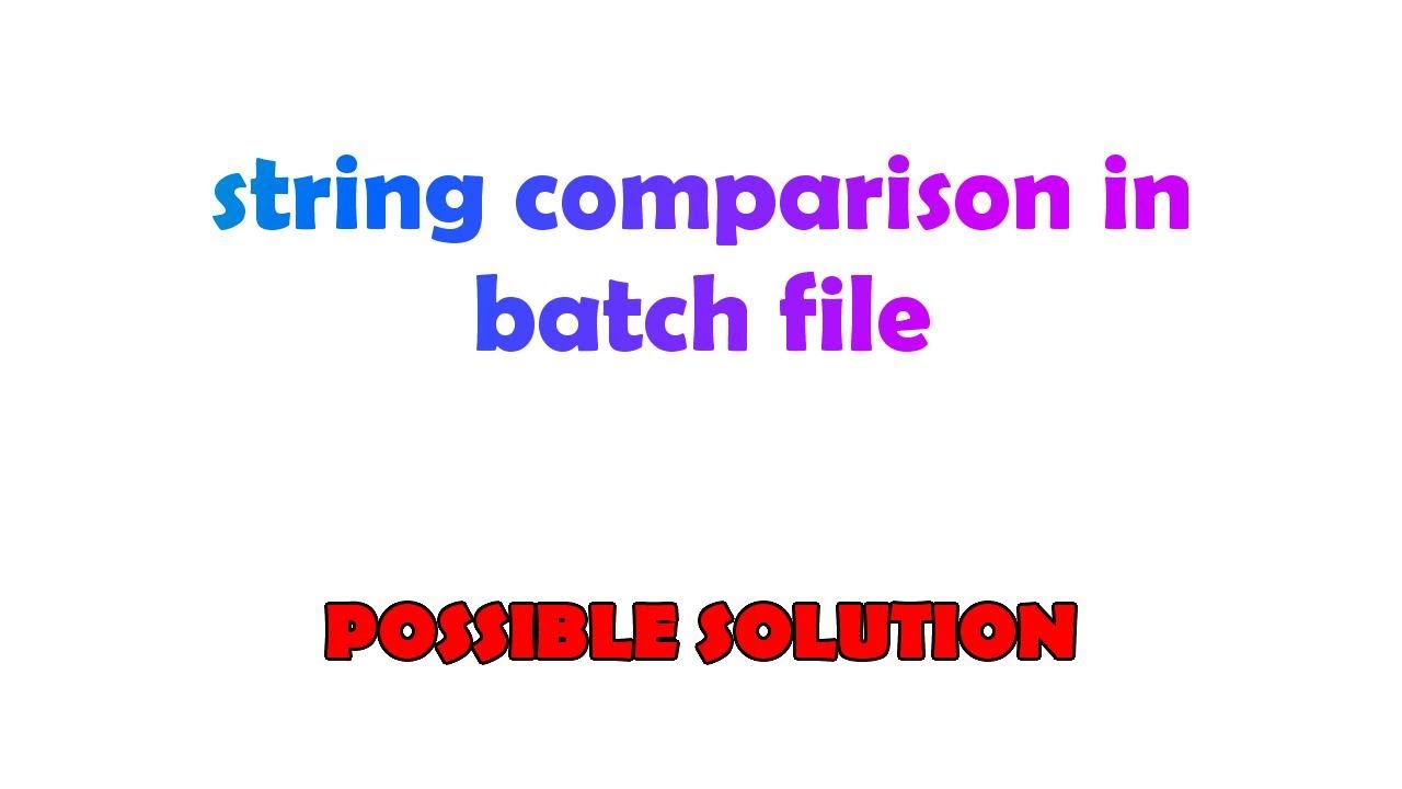 string comparison in batch file