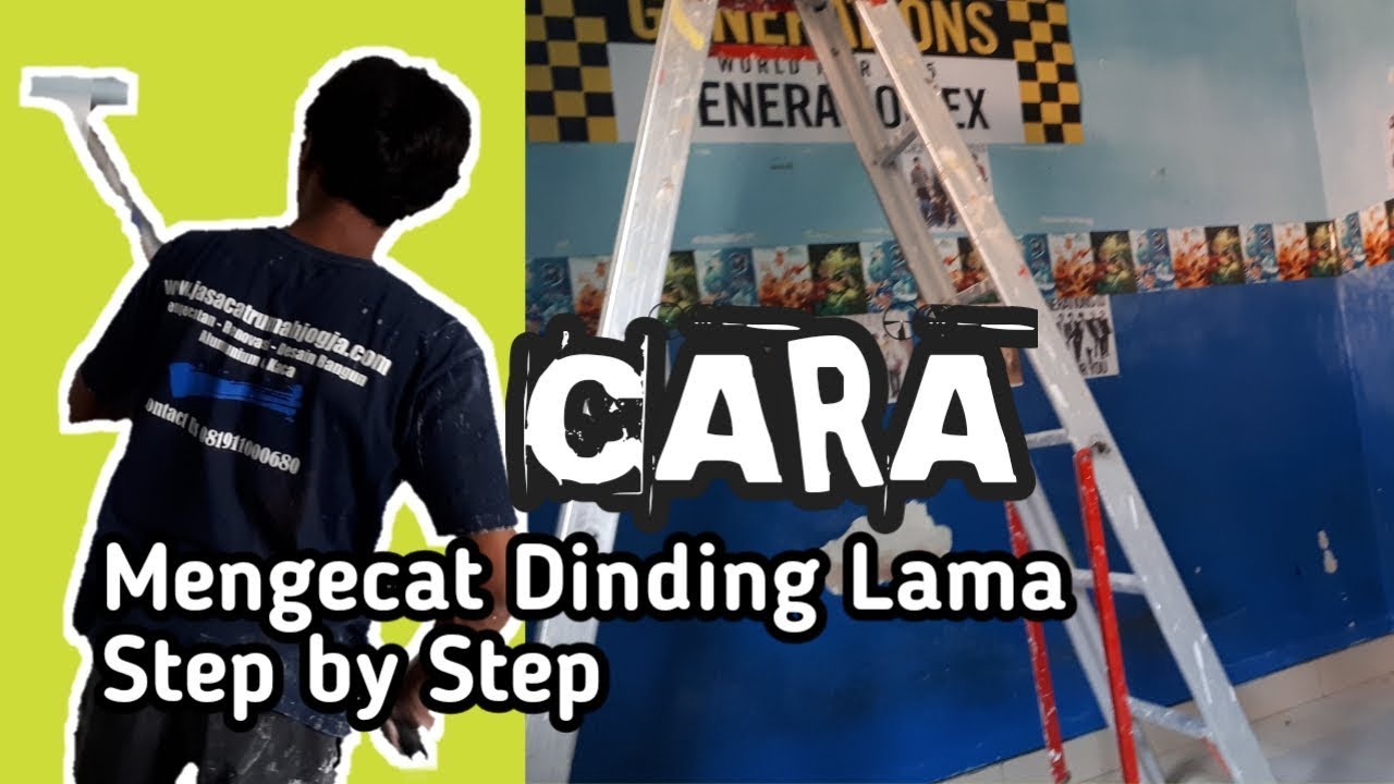 Cara Mengecat Ulang Dinding  Lama Dengan Mudah 