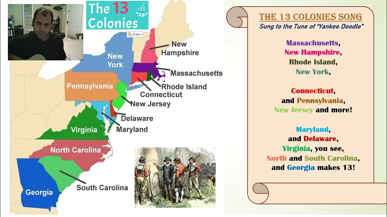 13 Colonies Song (Sung to the Tune of 