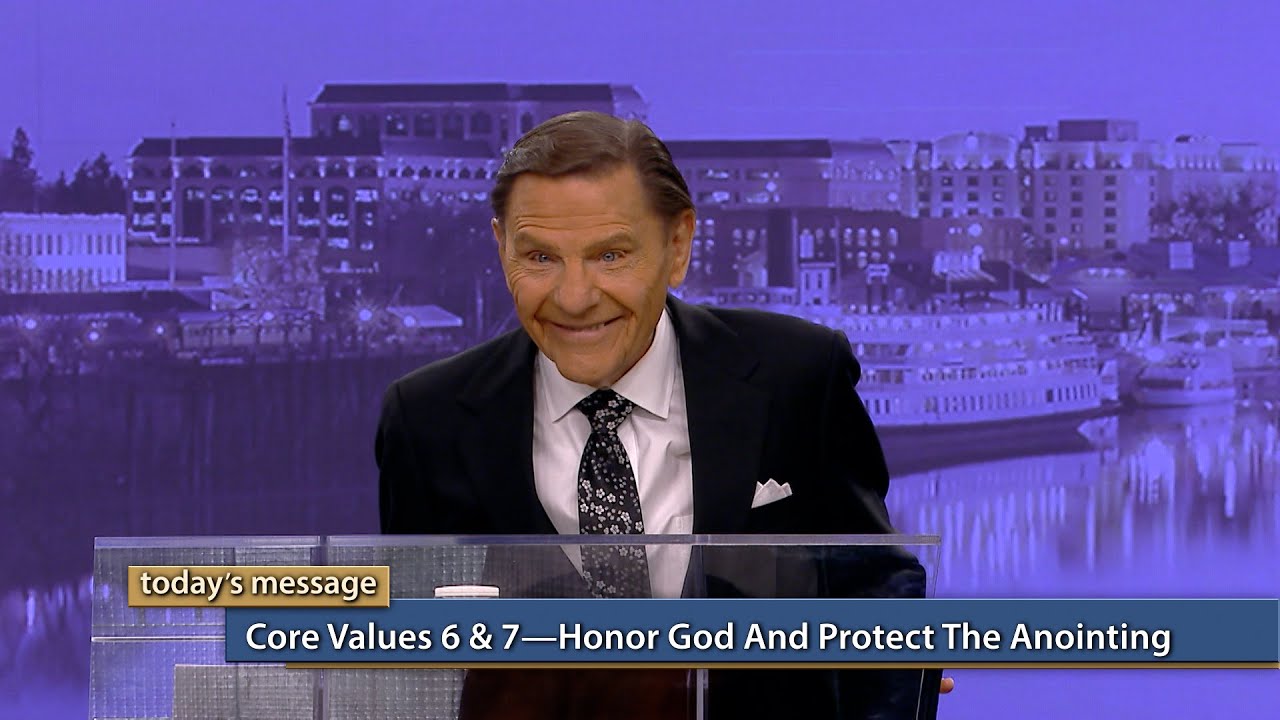 Core Values 6 & 7—Honor God and Protect the Anointing