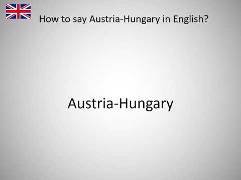 How to say Austria-Hungary in English?