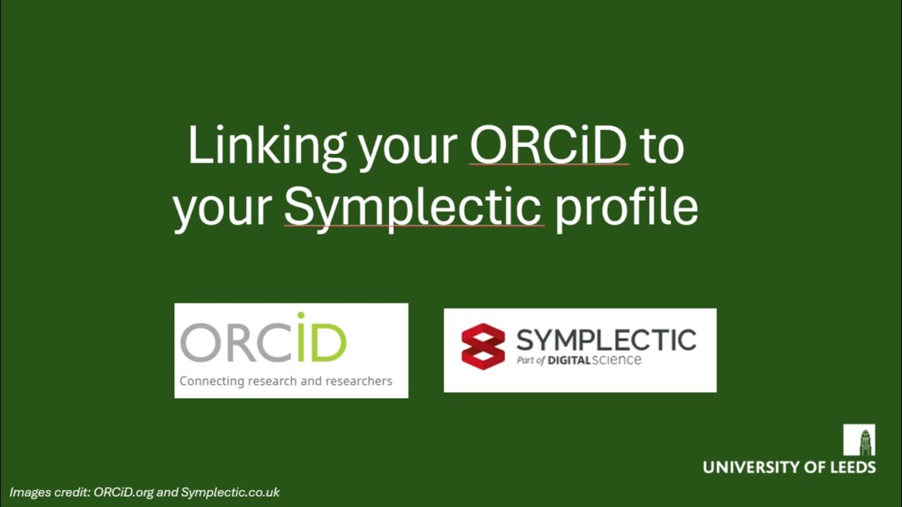 Linking your ORCiD to your Symplectic Profile