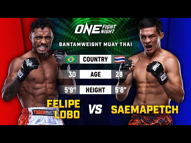 Felipe Lobo ONE Fight Night 28 Saemapetch: FREE FULL FIGHT: Felipe Lobo ...