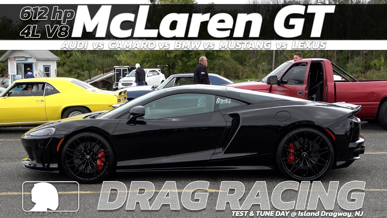 McLaren GT Drag Races Audi, BMW, Camaro, Lexus, Mustang and Obliterates ...