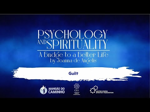 Ep 51 - Psychological Causes of Guilt