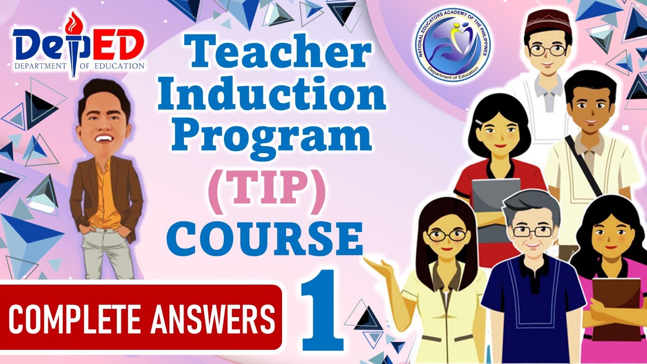 TEACHER INDUCTION PROGRAM (TIP) COURSE 1 | MODULE 1-3 COMPLETE ANSWER KEY