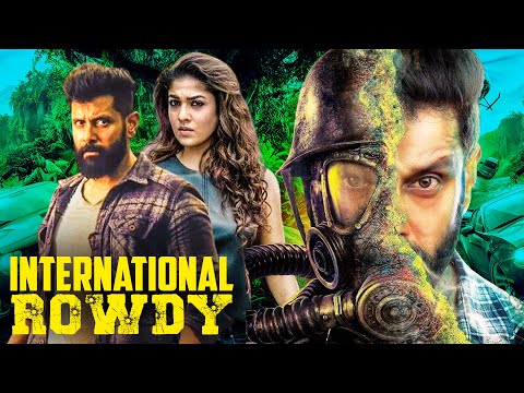 Vikram's - International Rowdy | New Released Full Hindi Dubbed Movie | Nayanthara | New South Movie