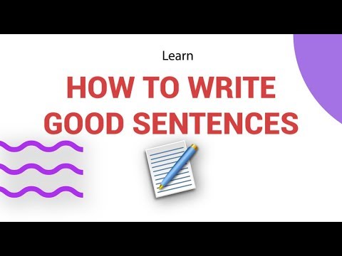 How to write good sentences