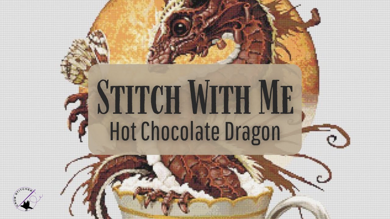 Stitch With Me: Hot Chocolate Dragon #stitchwithme #crossstitch
