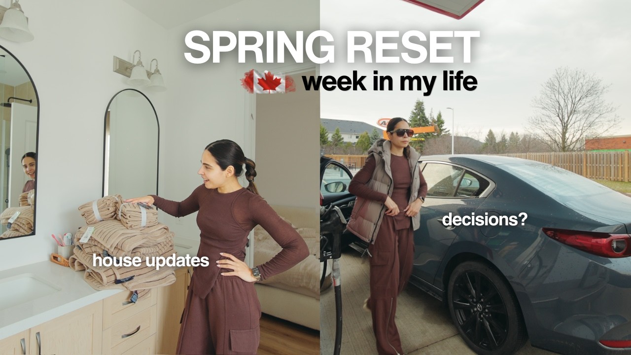 Spring Reset, a few home updates and returning the Car | new month, new season| Life in Canada