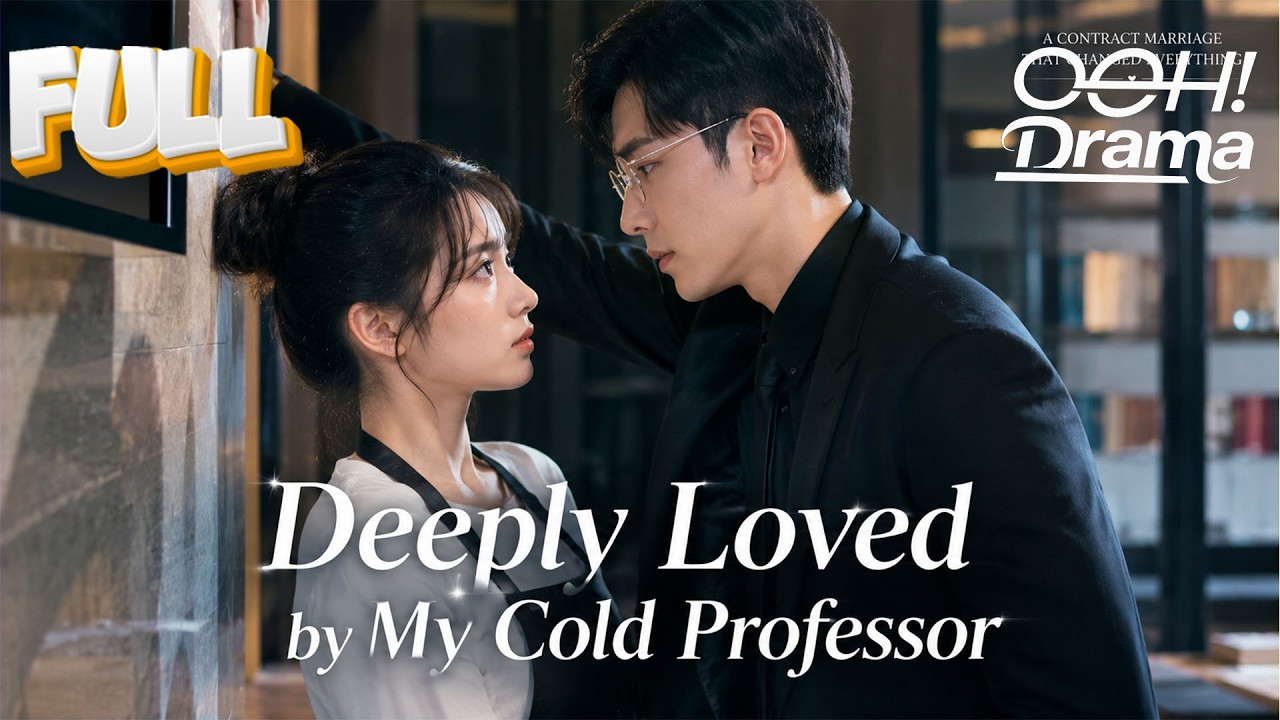 【ENG DUB】Their Contract Marriage Had No Love… Until the Cold Professor Fell First