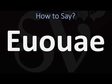 How to Pronounce Euouae? (CORRECTLY)
