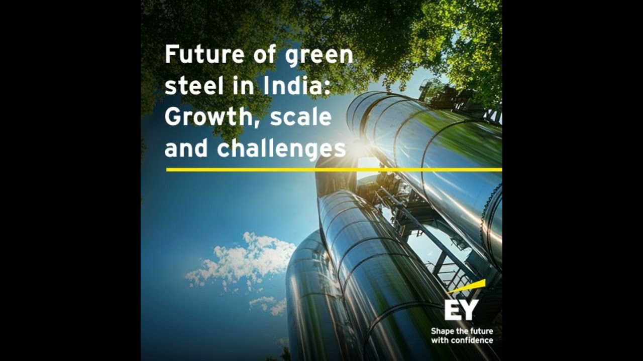 Future of green steel in India: Growth, scale, and challenges