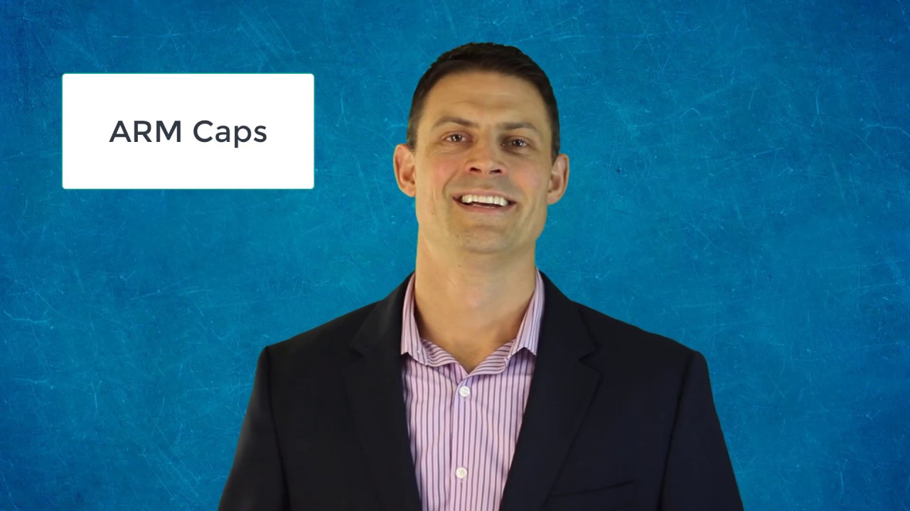 How Adjustable-Rate Mortgage (ARM) Caps Work | Mortgage Mark | Dallas, Texas Mortgage Lender