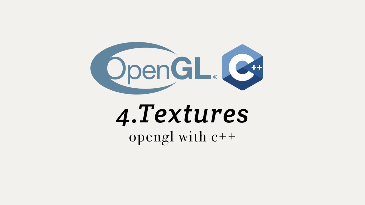 OpenGL with C++ 4: Textures