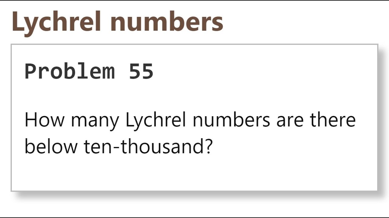 Project Euler: Problem 55 (C/C++)