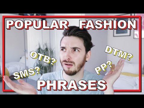 FASHION PHRASES: Fashion Industry terminology, Abbreviations and acronyms.