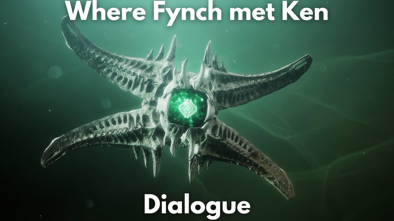 Where Fynch Met Ken, Dialogue [4K] - Destiny 2, The Witch Queen