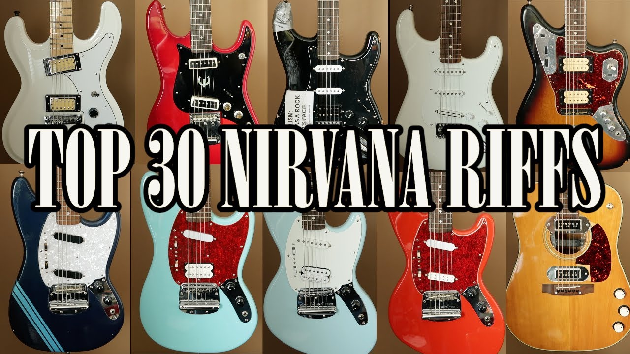 Top 30 Nirvana Riffs on 10 Kurt Cobain Guitars