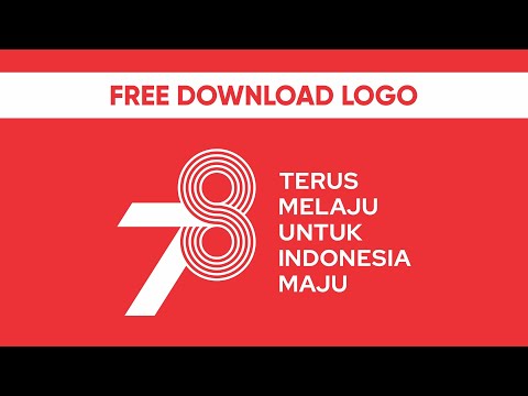 Free Download Logo HUT Kemerdekaan RI ke 78 dan Cara Desain Logonya