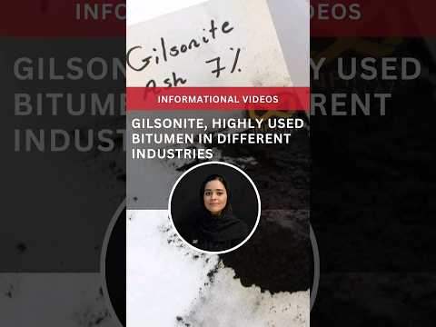 Gilsonite, Highly Used Bitumen in Different Industries