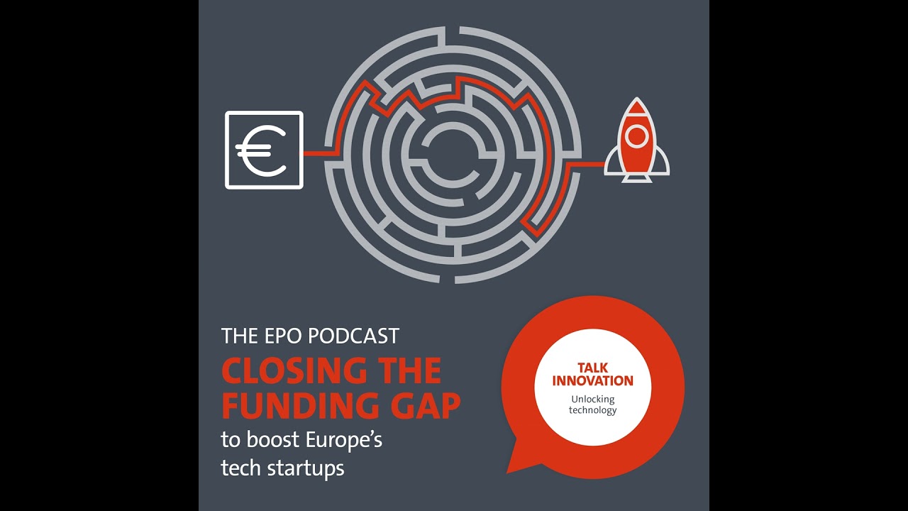 Closing the funding gap to boost Europe’s tech startups