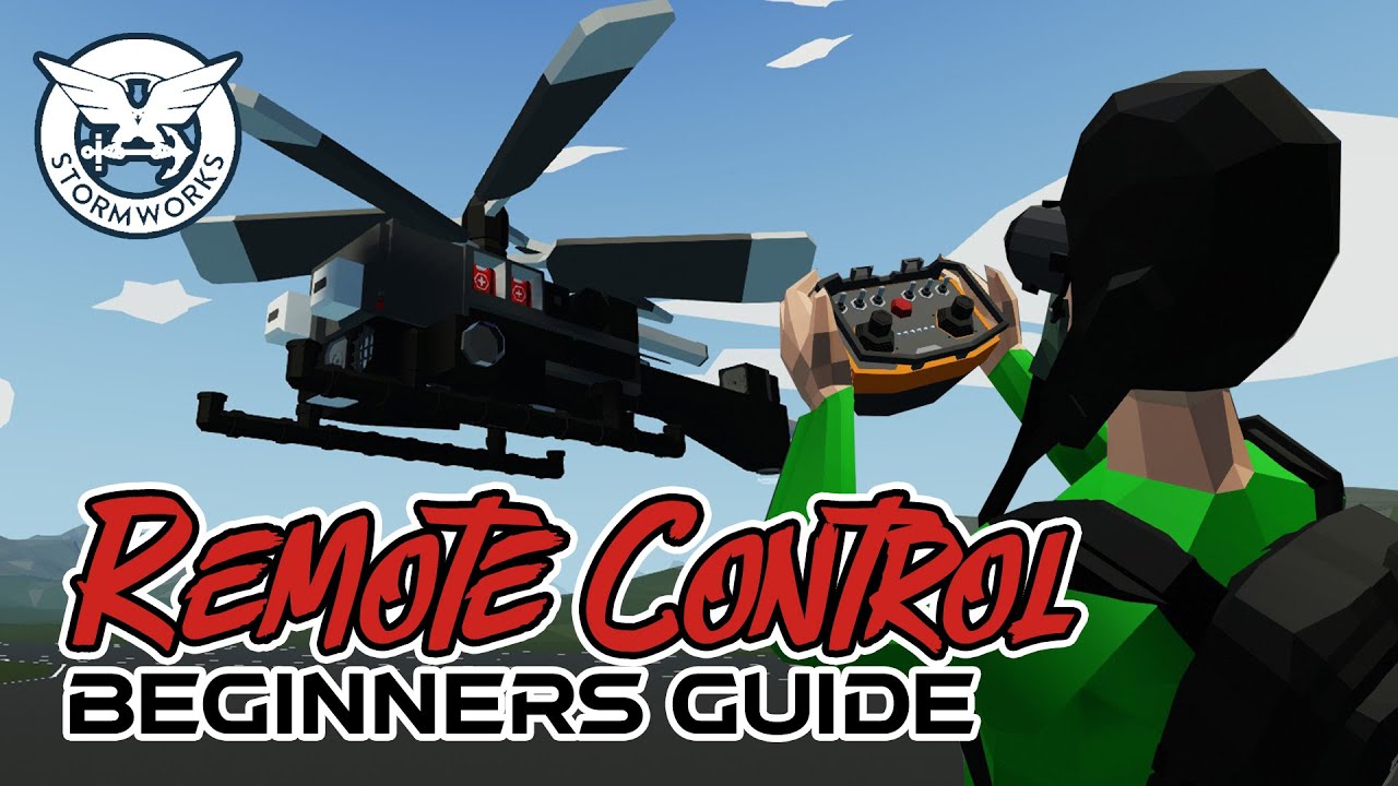 Remote Control MC Build Stormworks Tutorial - How To