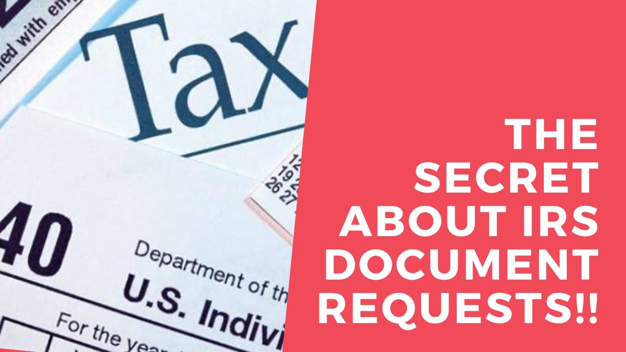 Handling IRS Audits - IRS Information Document Request (Form 4564)