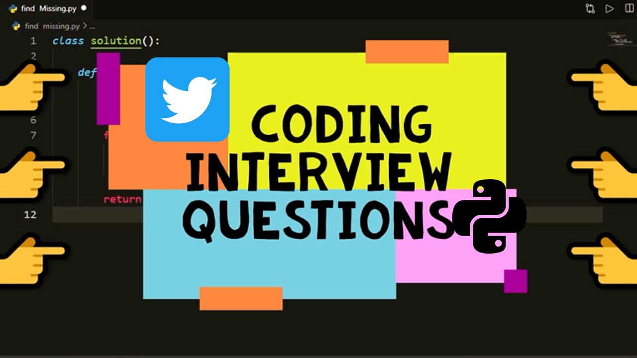 Twitter(Python) coding Interview Questions and Answer(2021)