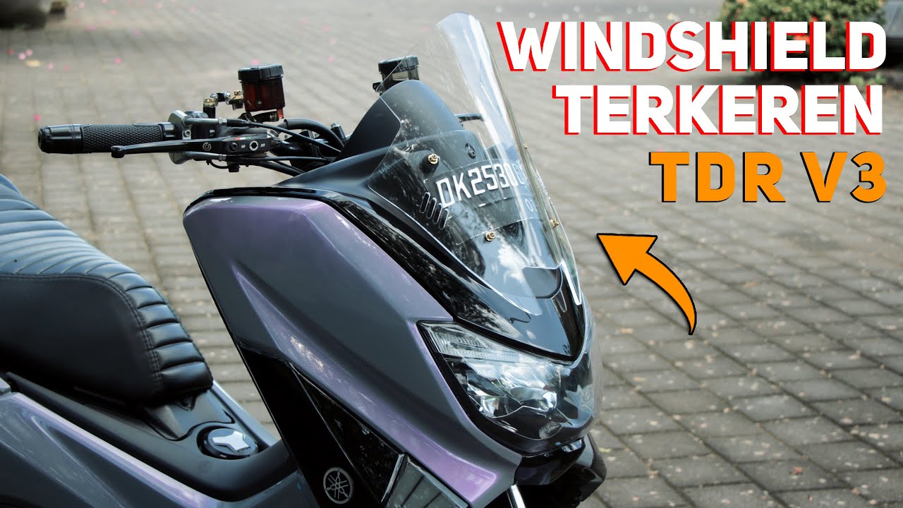WINDSHIELD TERKEREN YAMAHA NMAX ( WINDSHIELD TDR V3 )