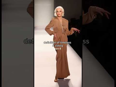 What is your definition of timeless & classy?