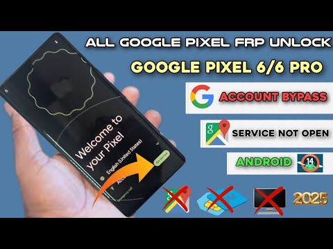 Google Pixel 6 Pro/6 Frp Lock Bypass Last Security 2025 / All Google Pixel Android 14 Frp unlock ✅