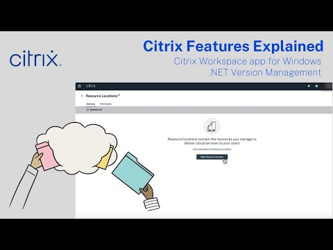 Citrix Features Explained - Citrix Workspace app for Windows .NET Version Management