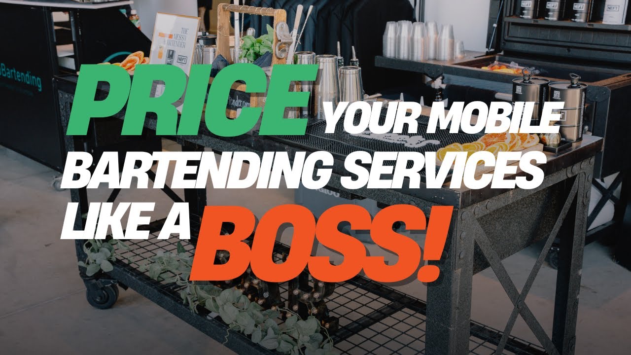 Master Mobile Bartending: Pricing & Client Value!