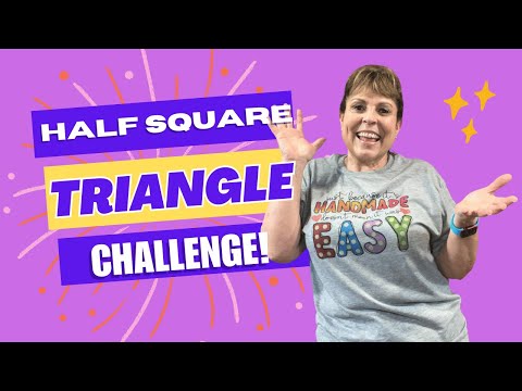 Half Square Triangle Quilt Block Challenge -Week 3!