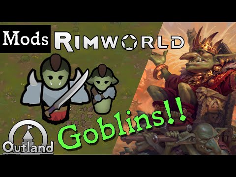 Steam Community :: Video :: Somos GOBLINS en OUTLAND RIMWORLD | Mods ...