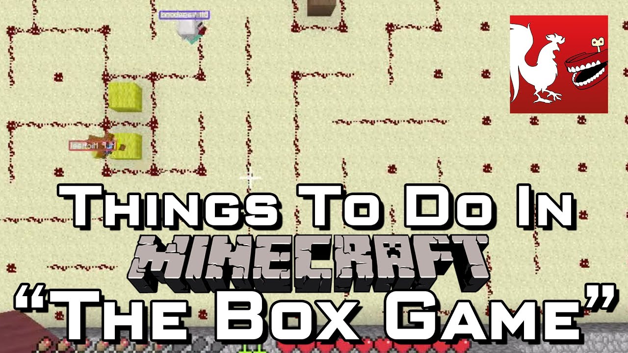 Things to Do In Minecraft - Box Game | Rooster Teeth
